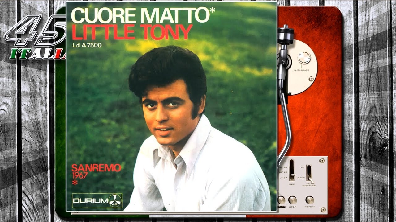 Little Tony - Cuore Matto [1967] - YouTube
