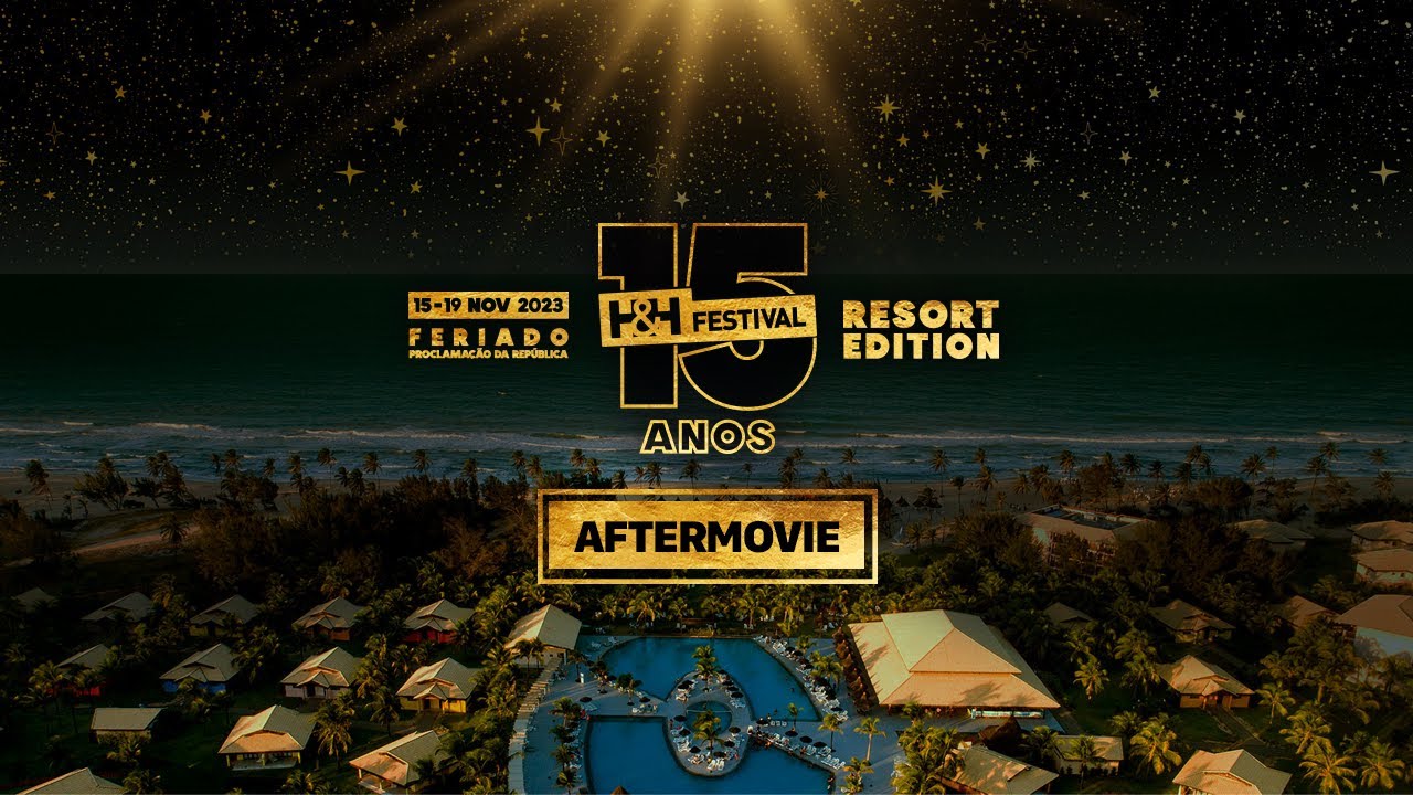 H&H FESTIVAL 2023 - RESORT EDITION (Aftermovie) - YouTube