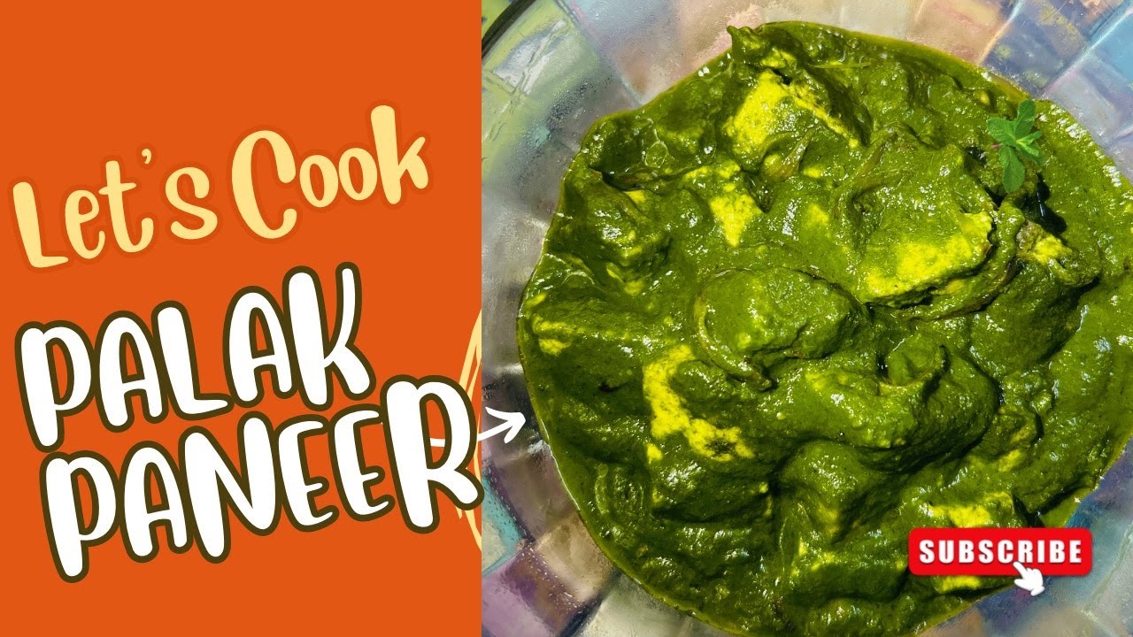 Palak Panner Recipe | Palong Panner | Cottage Cheese With Spinach ...