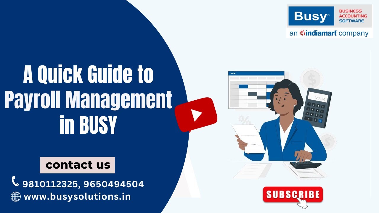 A Quick Guide to Payroll Management in BUSY | Payroll in BUSY | Busy Accounting Software # ...