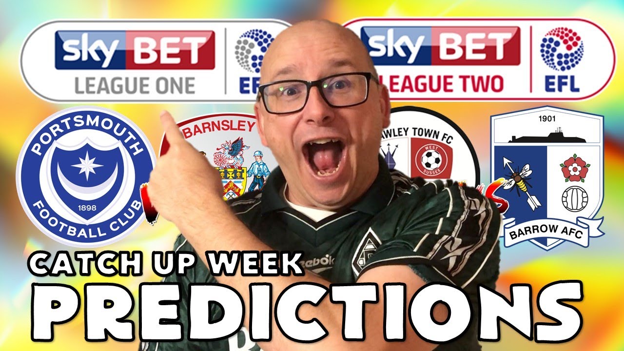 EFL Predictions League 1 & League 2 - Catch up week - YouTube