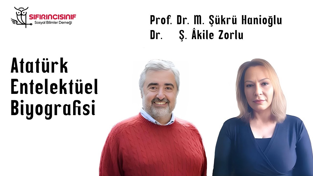 Atatürk:Entelektüel Biyografi Prof.Dr. Şükrü Hanioğlu Dr. Ş. Âkile ...
