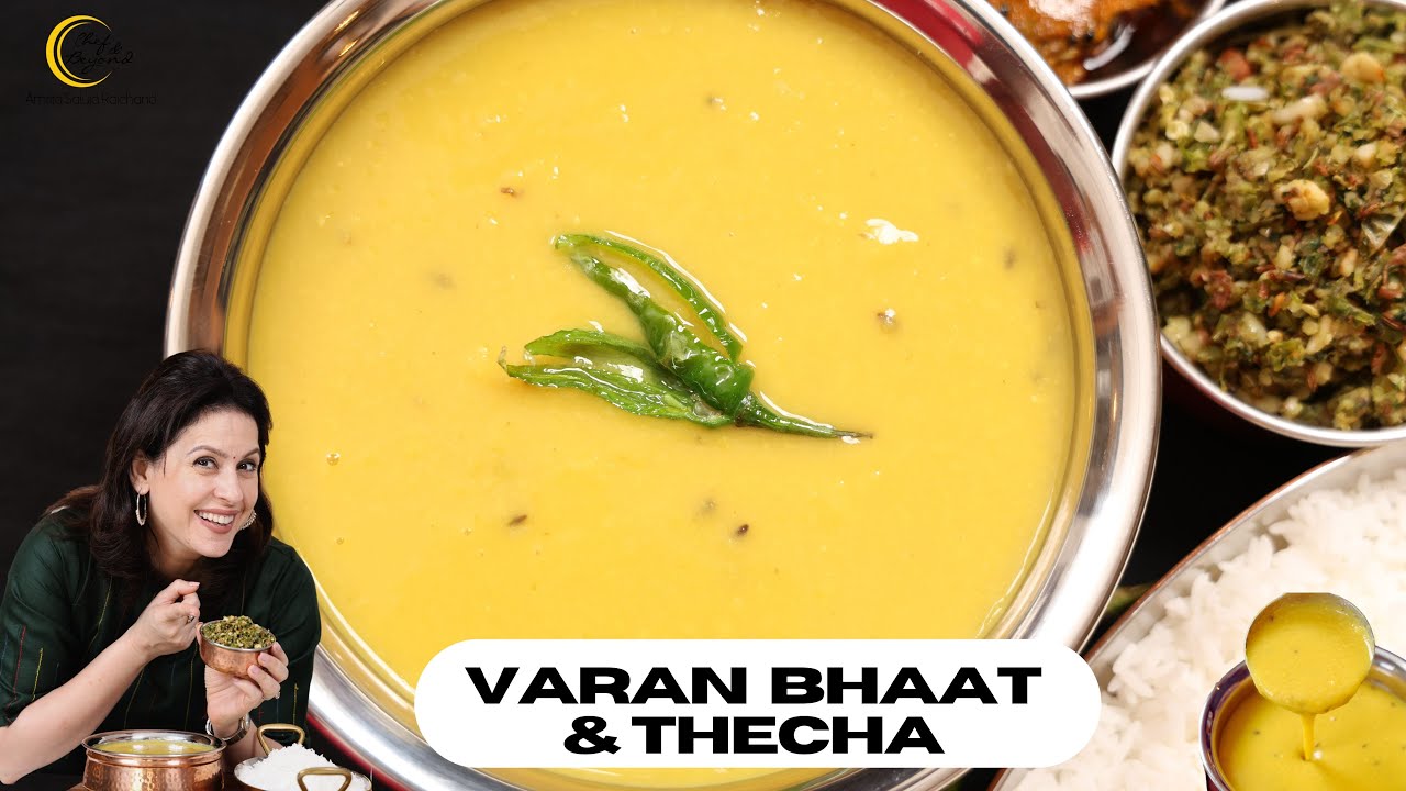 Varan Bhaat And Thecha | Varan Bhaat Marathi Recipe | Varan Bhaat ...