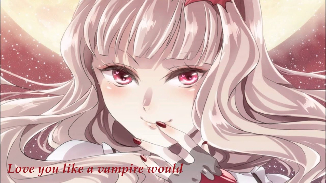 NIGHTCORE ~ Like A Vampire [LYRICS] HD - YouTube