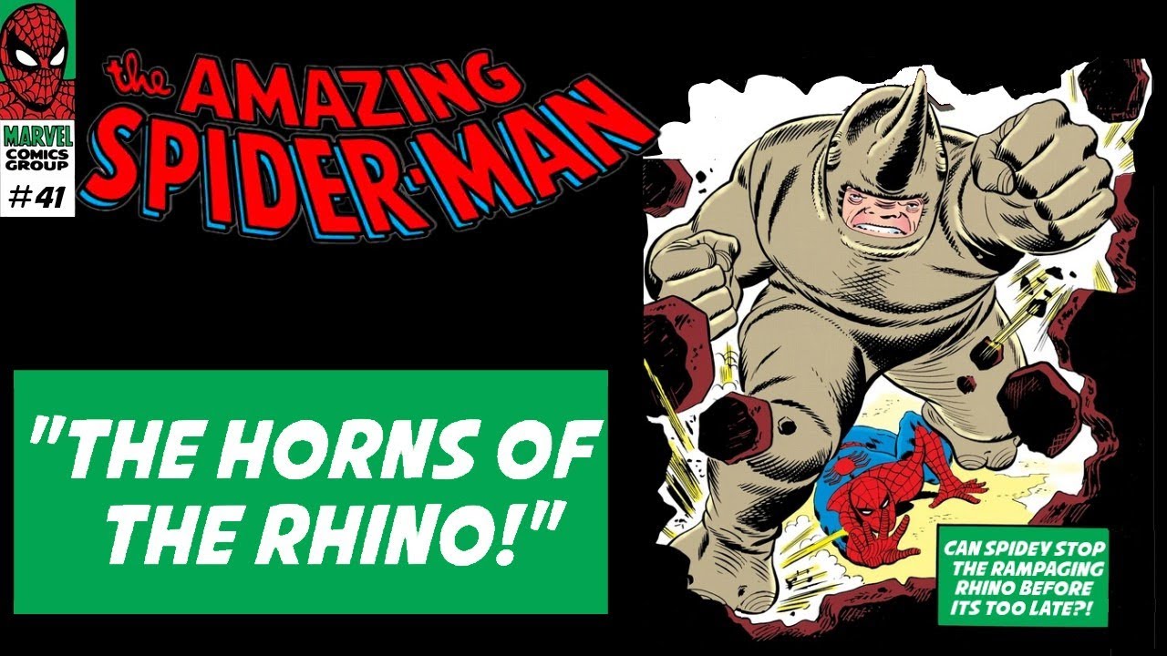 The Rhino's First Comic Book Appearance! |The Amazing Spider-Man #41 ...