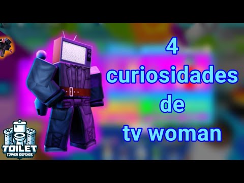 4 curiosidades de tv woman que tal vez no sabías en TTD - YouTube