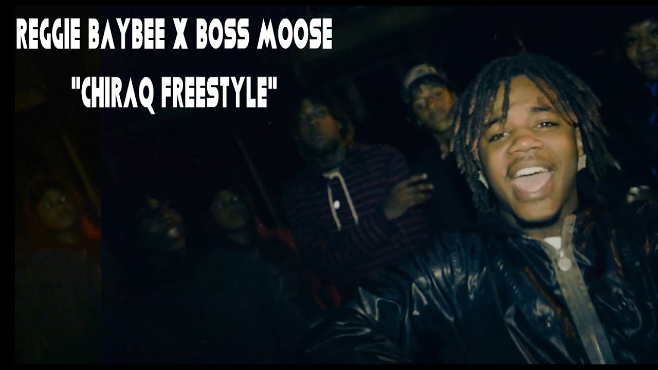 Reggie Baybee x Boss Moose - Chiraq Freestyle (MUSIC VIDEO) - YouTube