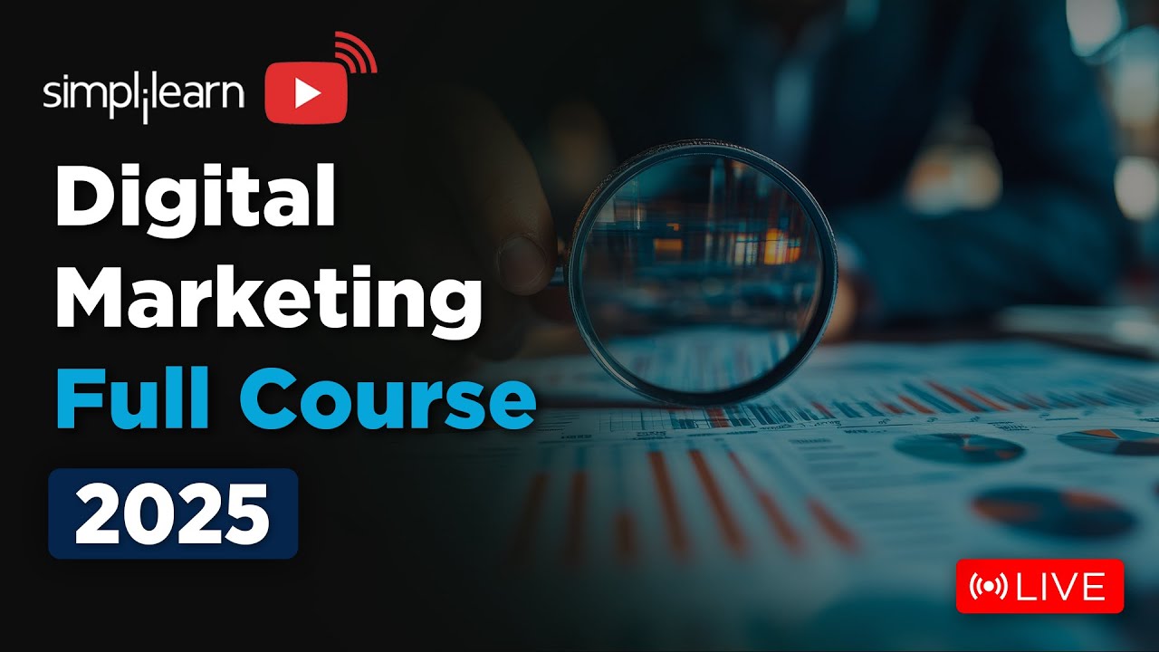 Digital Marketing Full Course 2025 | Digital Marketing Tutorial For ...