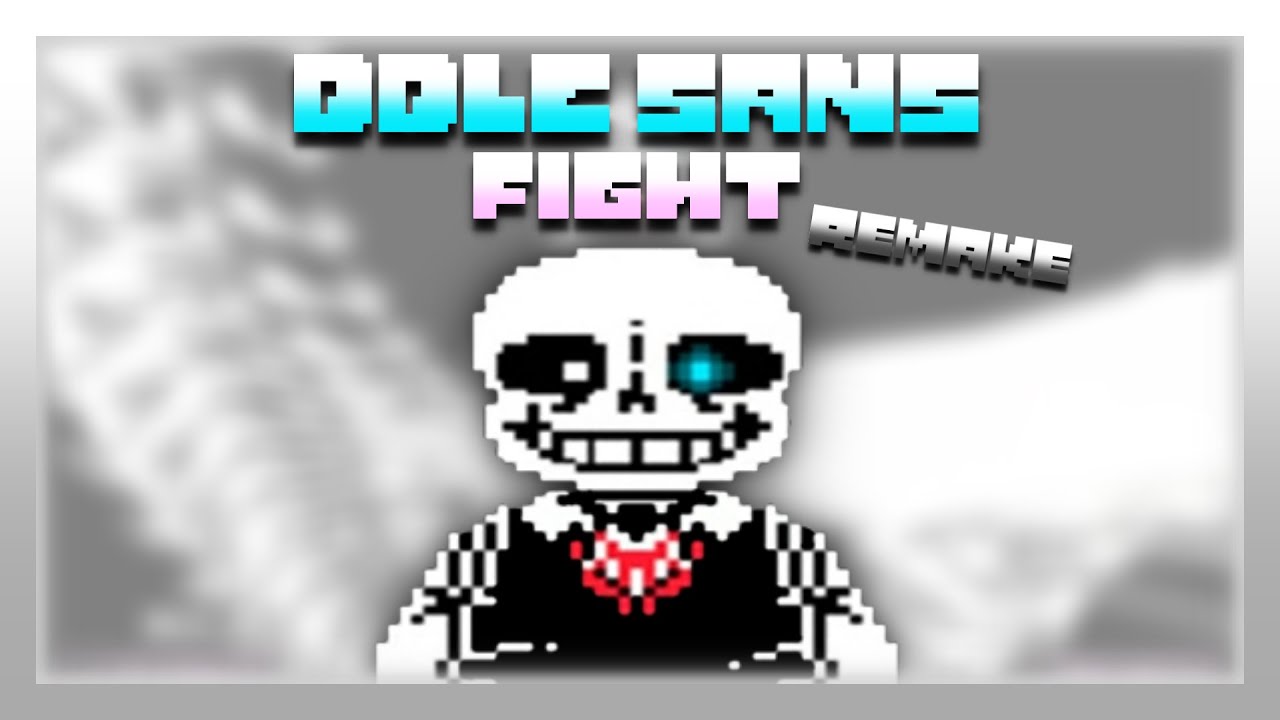 Undertale - DDLC Sans Fight [Remake] - (DEL866917) - YouTube