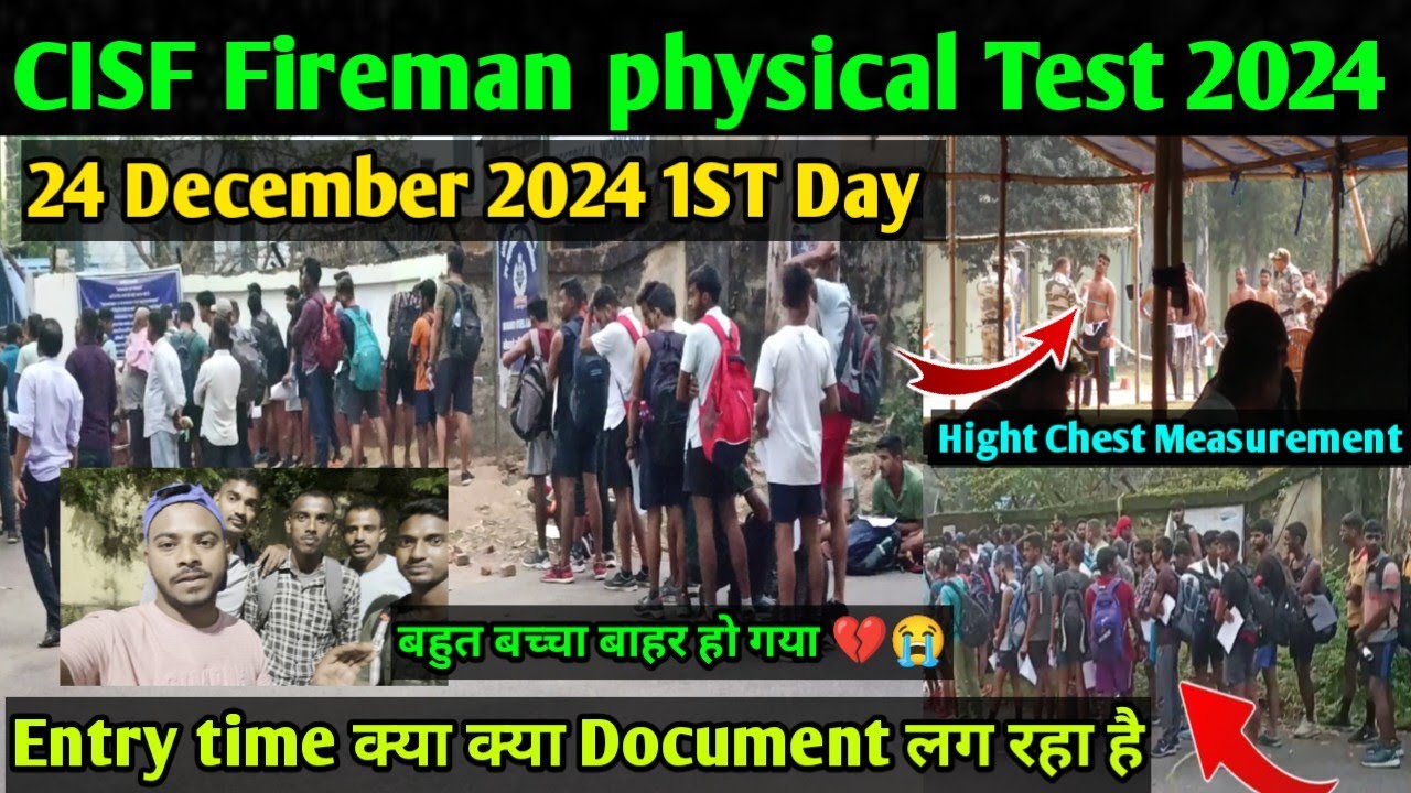 CISF CONSTABLE Fireman Entry || first day 24 December || entry document ...