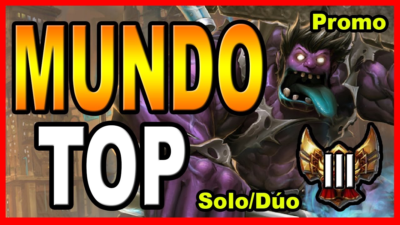 👍 DR.MUNDO TOP S7 | Ranked Solo/Dúo (Oro III Promo) | Maestrias, Runas ...