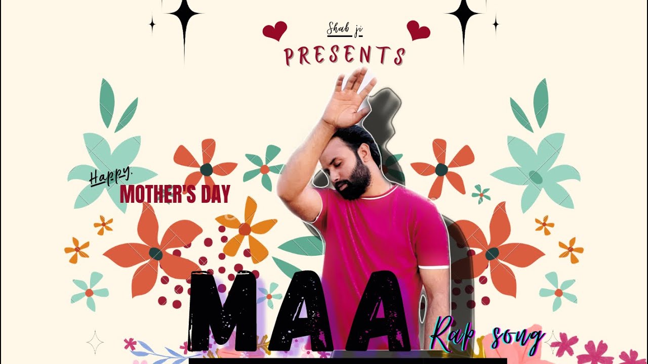 Maa song ️/ rap song / happy Mother's Day (Official rap version music ...