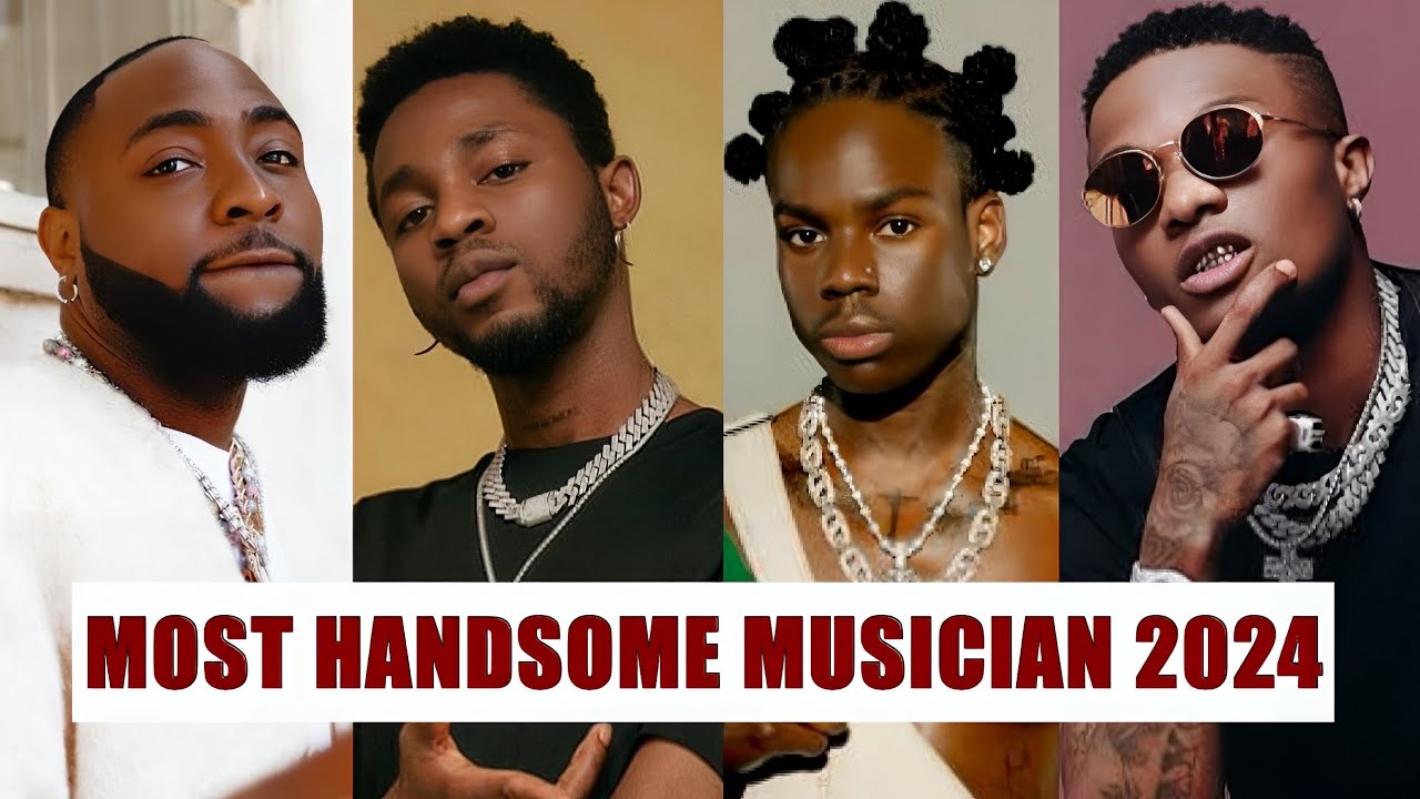 20 Most Handsome Musicians In Nigeria 2024, Their Real Names, Age ...