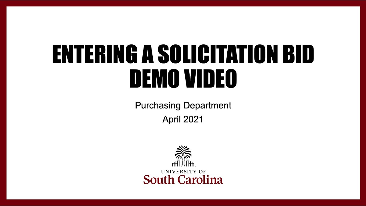 Entering a Solicitation Bid Demo Video - April 2021 - YouTube
