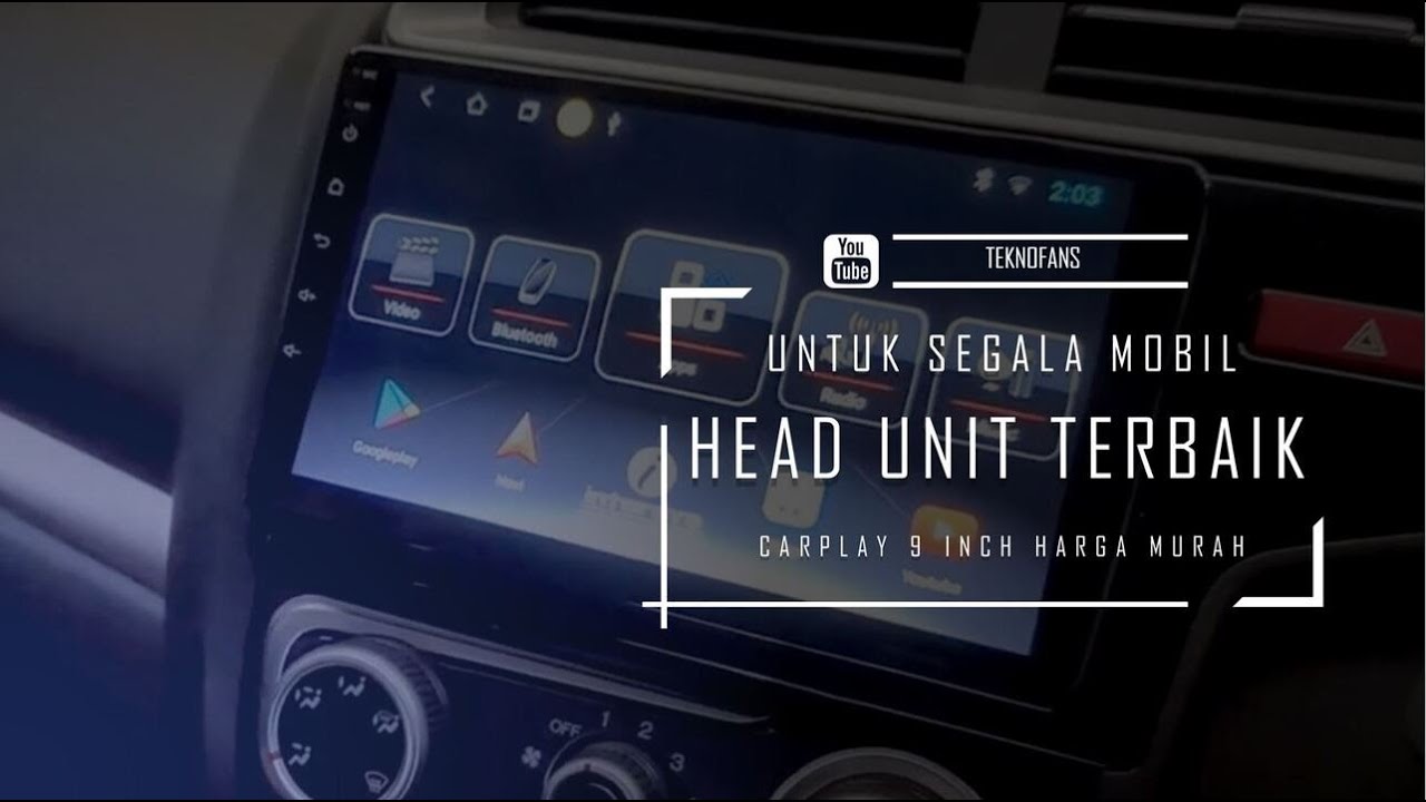 CEK 👉 5 REKOMENDASI HEAD UNIT ANDROID 9 INCH MURAH TERBAIK! - YouTube