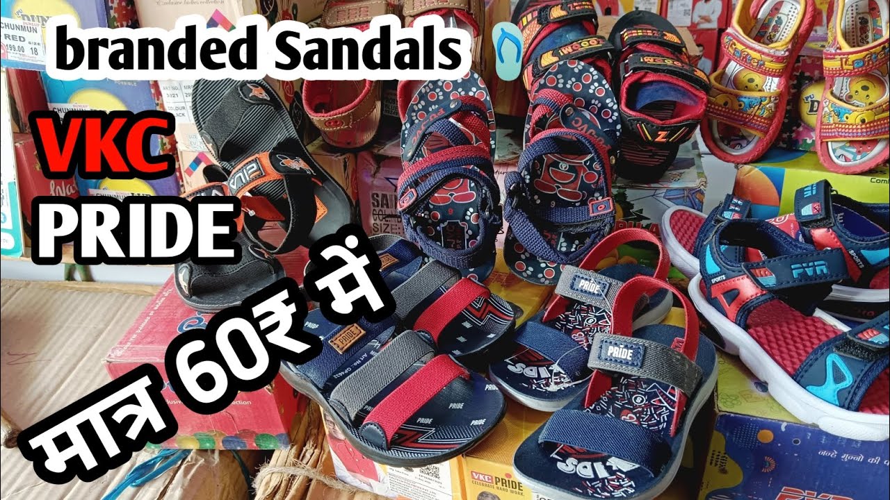 VKC pride Sandals मात्र 60₹ में #patelfootwear #shoes #sandals # ...