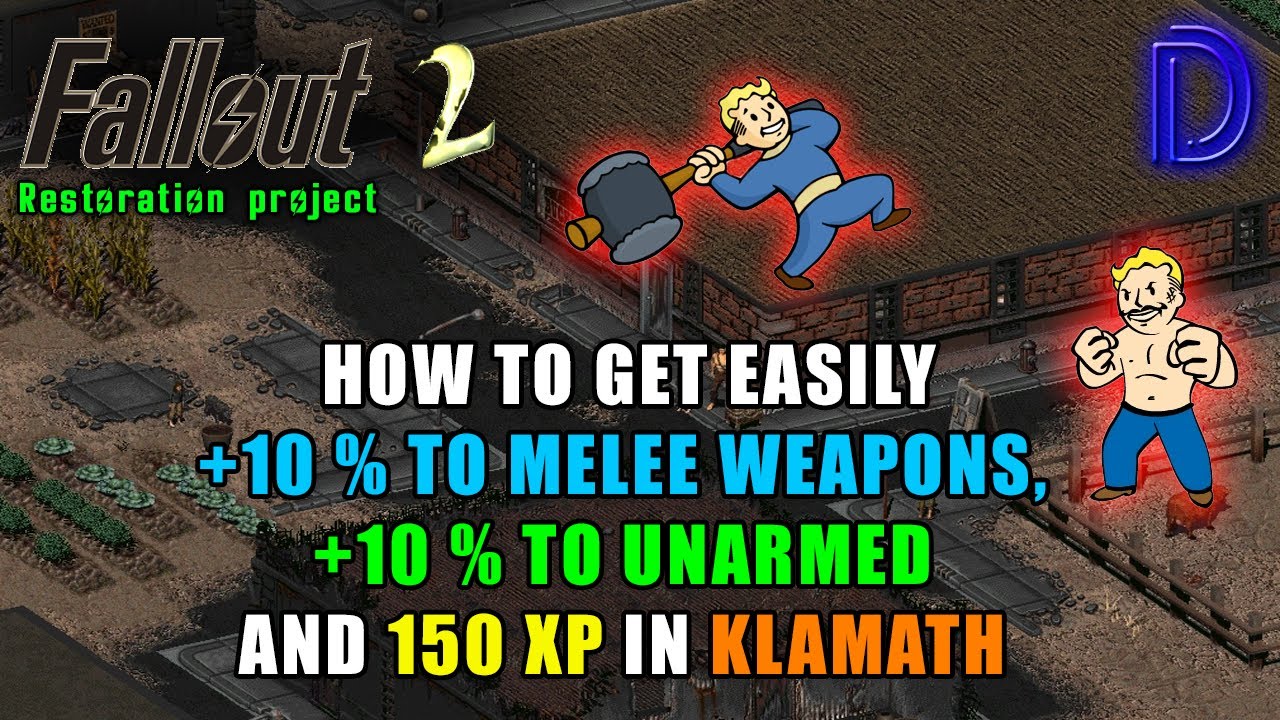 Get Super Unarmed and Melee Bonus | Klamath | Fallout 2 Restoration ...