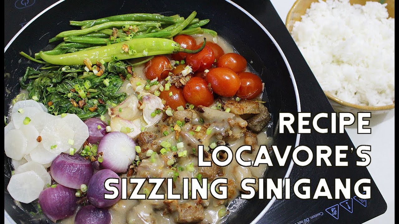 Sizzling Sinigang Recipe Hack (Locavore Inspired) | Chef Nico Garcia ...