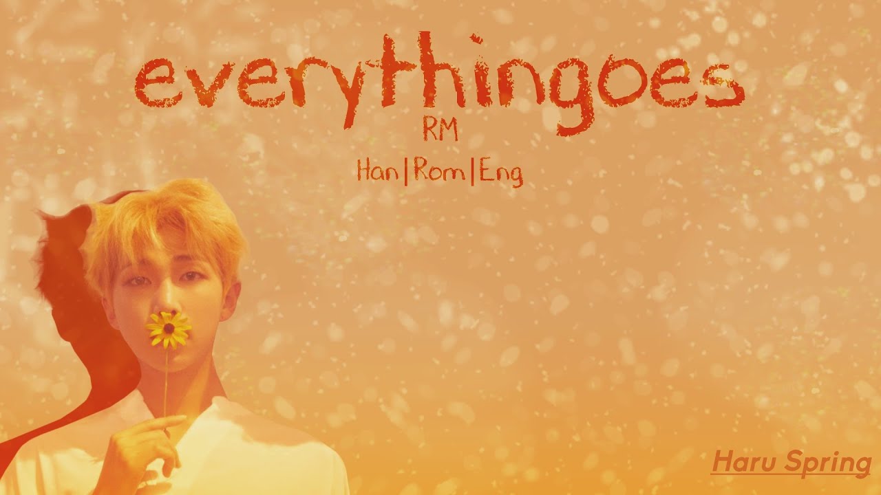 RM - everythingoes (with NELL) (ColorCodedLyrics Han|Rom|Eng) - YouTube