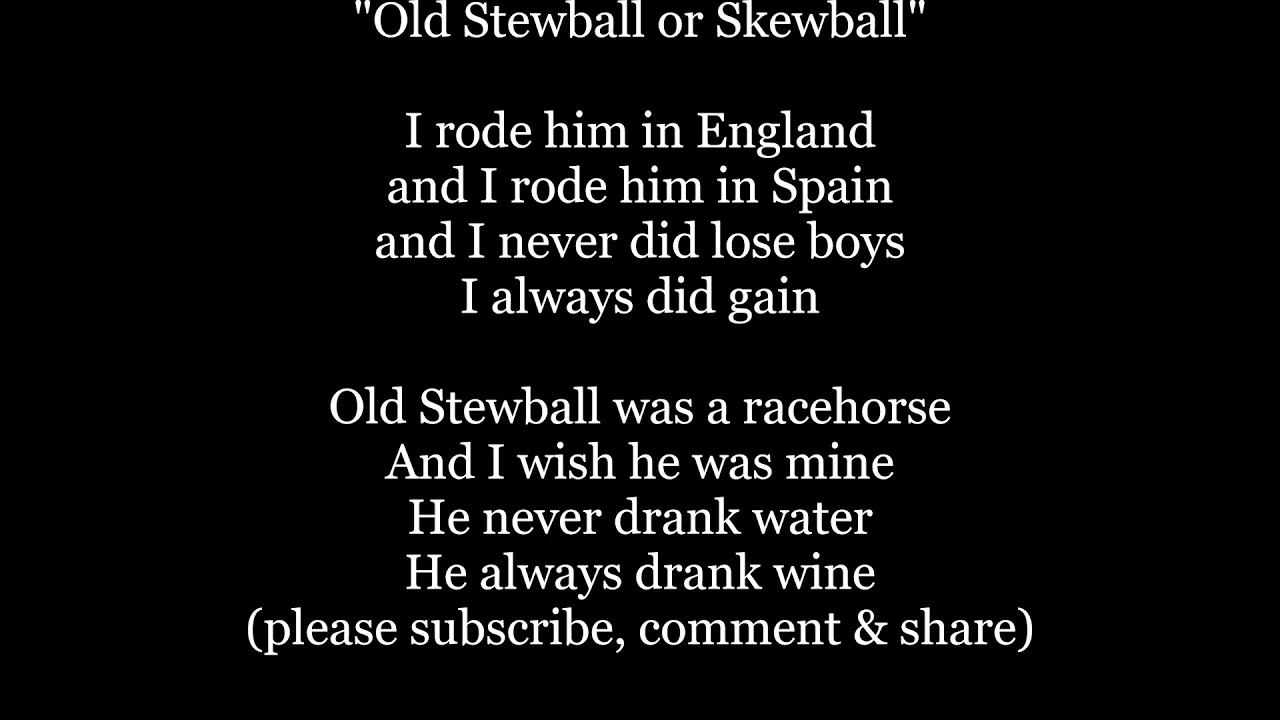 STEWBALL Skewball Skuball Squbal Lyrics Words British racehorse folk ...