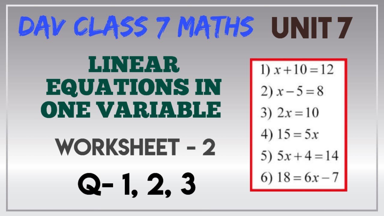 CLASS 7 MATHS // UNIT 7 /Q - 1,2,3 //LINEAR EQUATION ONE VARIABLE ...