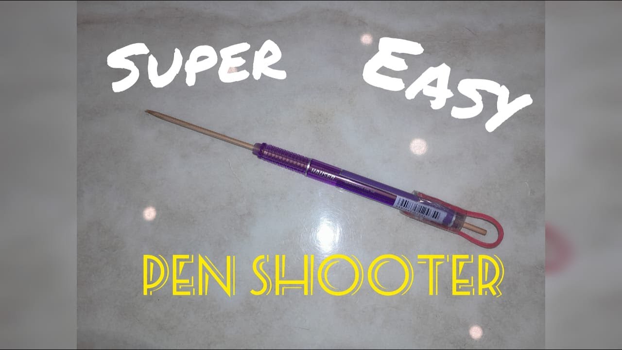 Pen Shooter | DIY | Very Easy - YouTube