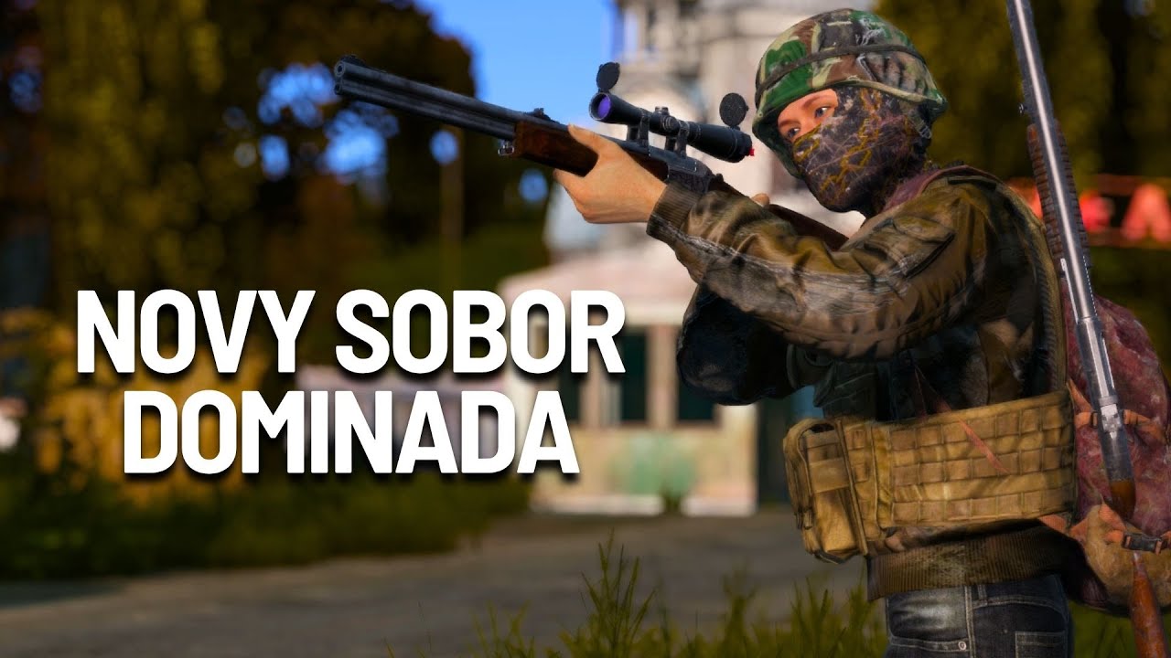 NOVY SOBOR DOMINADA... ou quase - DayZ - YouTube