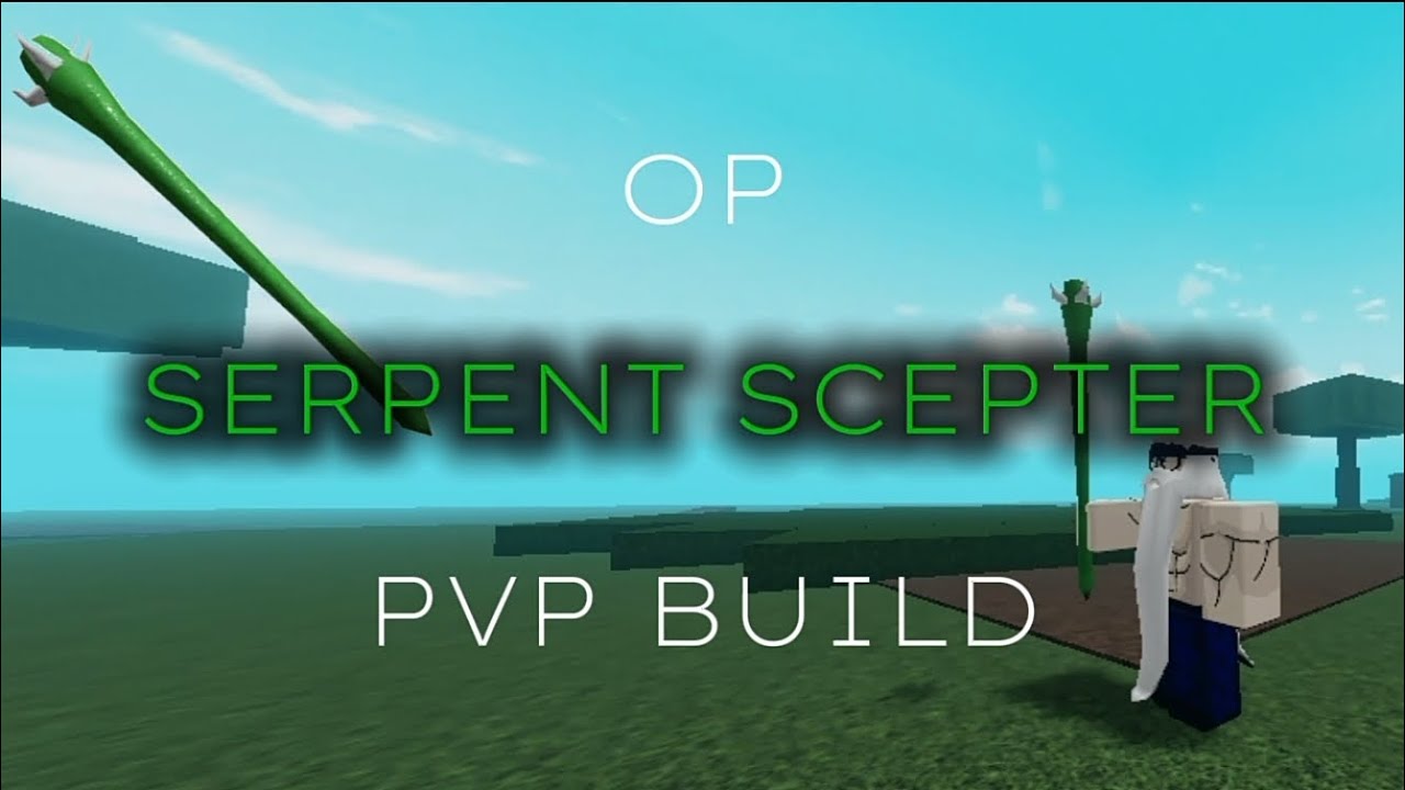 OVERPOWERED SERPENT SCEPTER PVP BUILD in PILGRAMMED - Roblox - YouTube