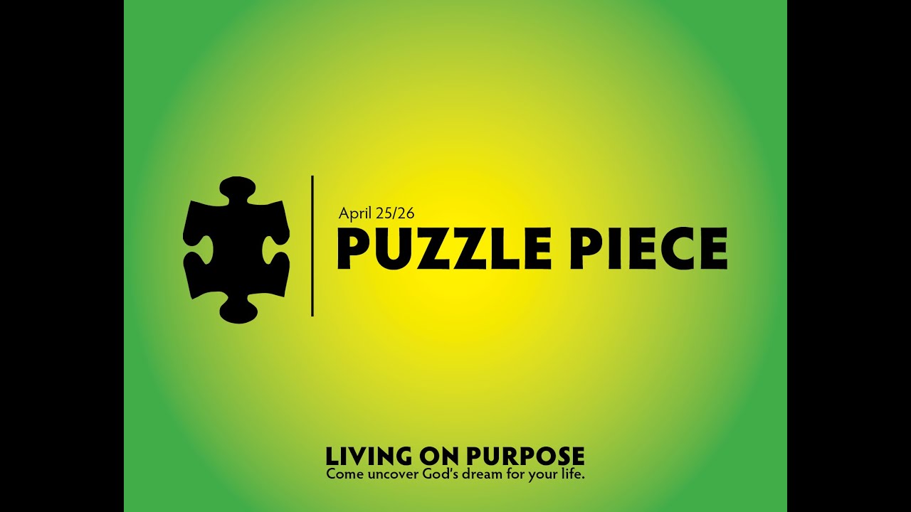 Living On Purpose Puzzle Piece - YouTube
