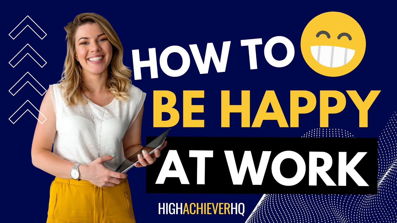 10 Tips to Find Happiness at Work - YouTube