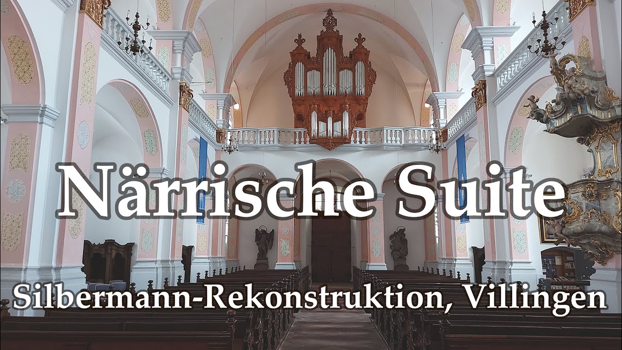 Närrische Suite zur Fasnet an der Silbermann-Orgel, Villingen ...