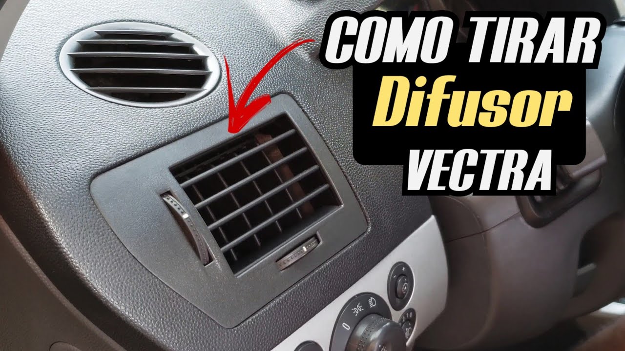 COMO TIRAR O DIFUSOR DE AR VECTRA C 2006 a 2011 ( Fácil ) 👍 - YouTube