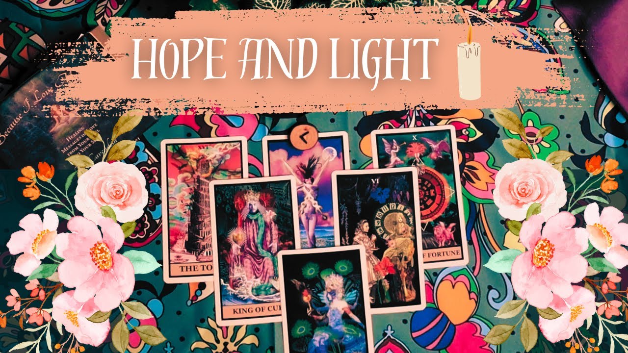 Messages of Light and Hope | Timeless Psychic Reading | Pick a Card # ...