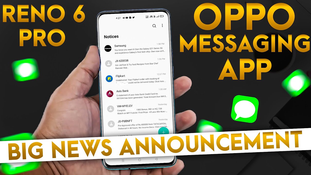 Big News Announcement Oppo Reno 6 Pro Updated Messaging App From Color ...