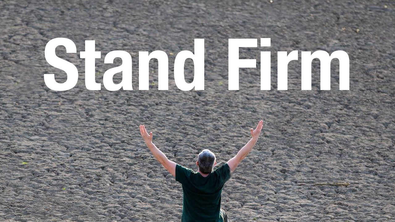 Stand Firm YouTube stand-firm-youtube