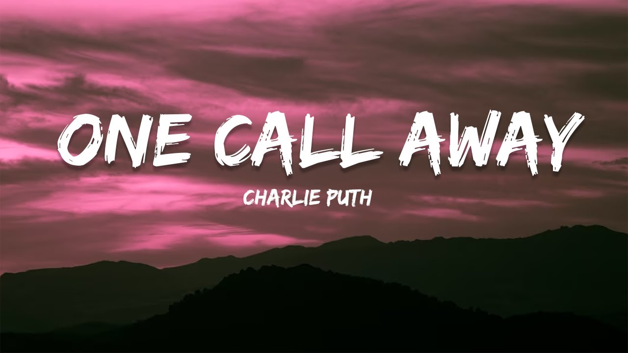 One call away (lyrics) - Charlie Puth - YouTube