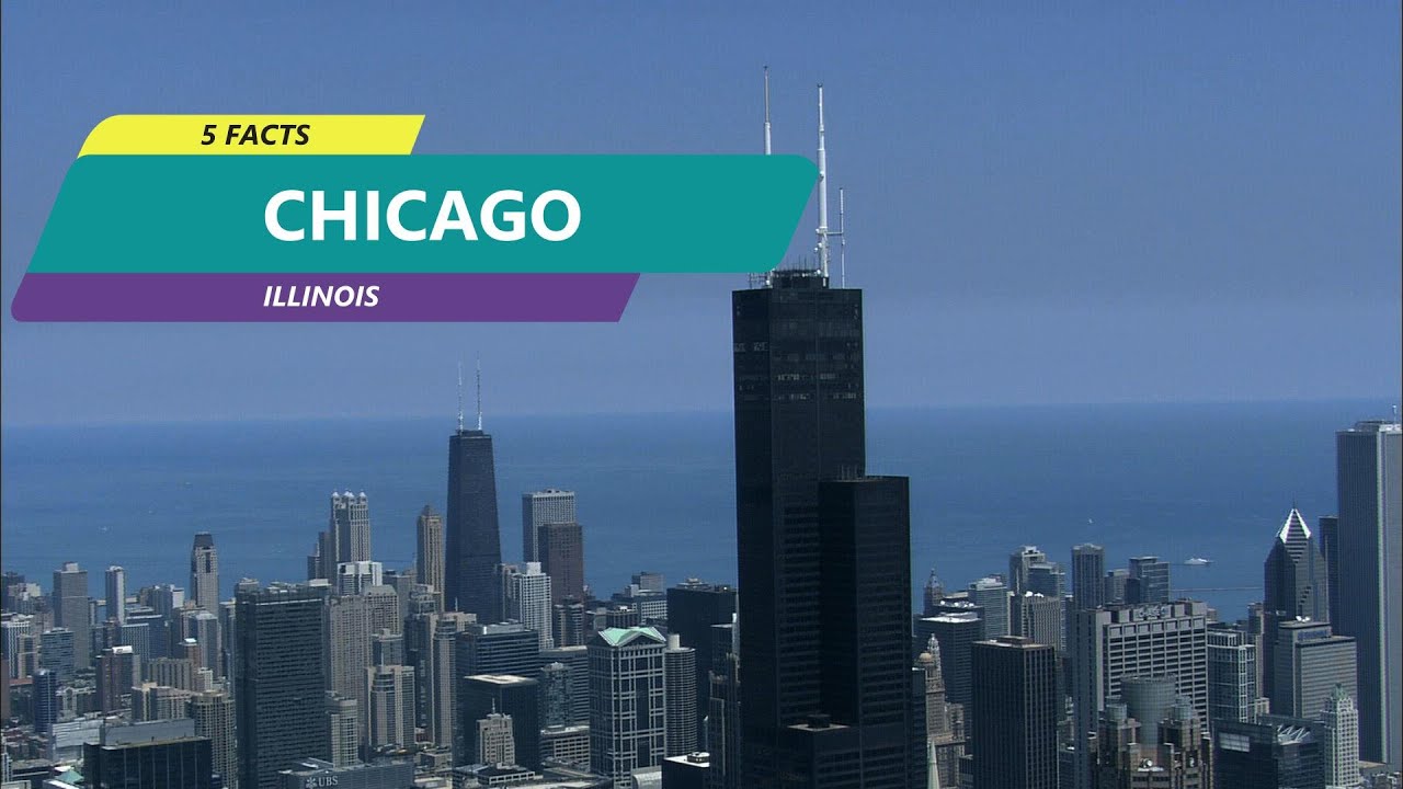 Did you know? Five Facts of Chicago, Illinois - YouTube