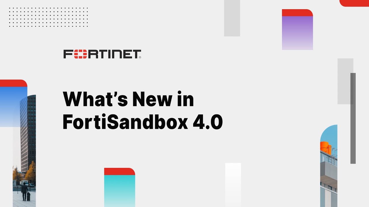 What's New in FortiSandbox 4.0 - YouTube