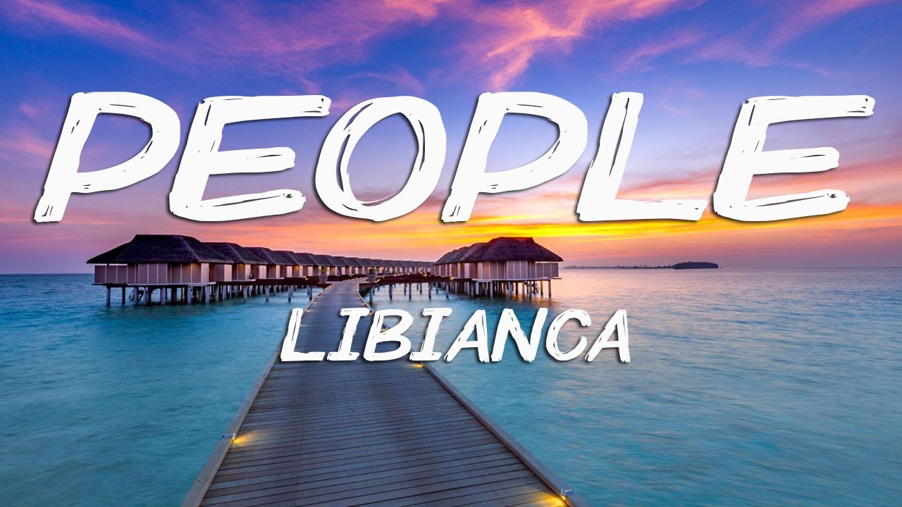 Libianca - People (Lyrics) - YouTube Music