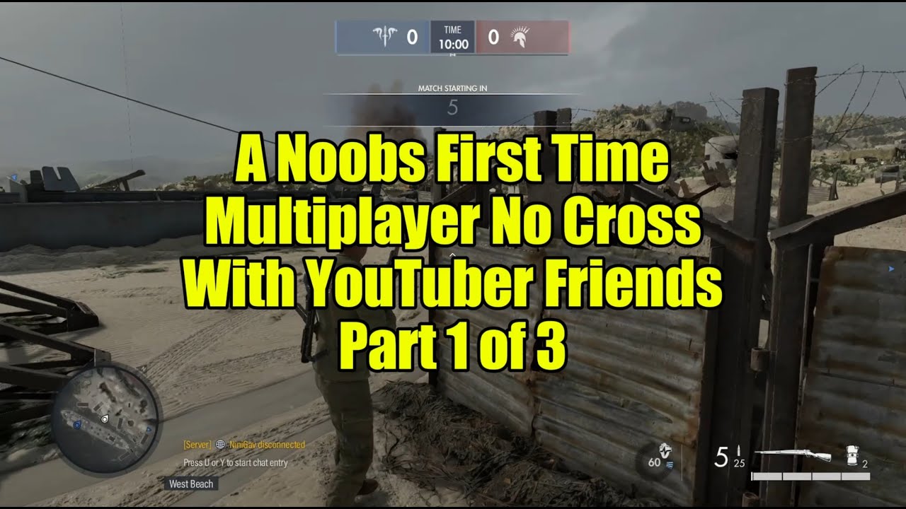 A Noobs First Time Attempt At Multiplayer No Cross - Part 1 of 3 - YouTube