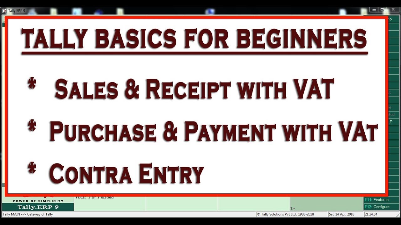 HOW TO ENTER SALES,PURCHASE,RECEIPT,PAYMENT AND CONTRA ENTRY WITH VAT ...