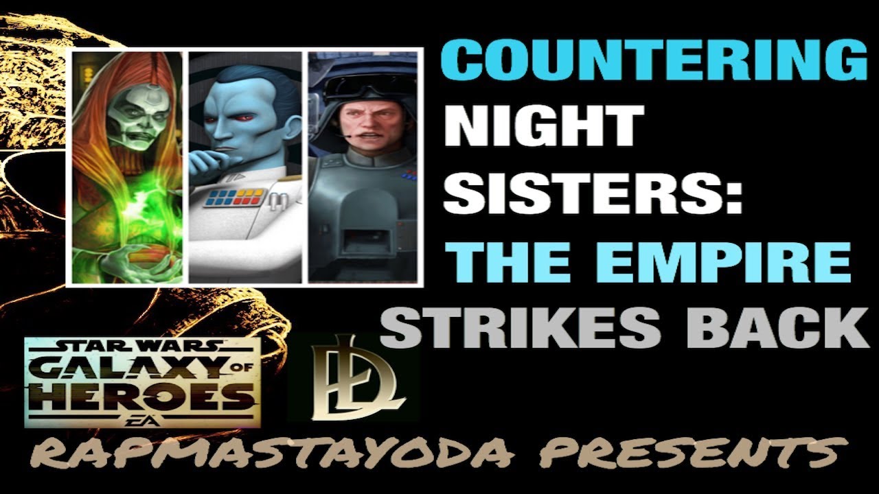 SWGOH Countering Nightsisters Meta Using Empire Teams in Arena - YouTube