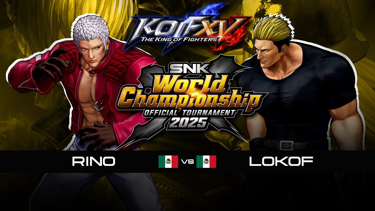 KOF XV 🇲🇽 RINO vs LOKOF 🇲🇽 | SNK World Championship 2025 | THE KING OF ...