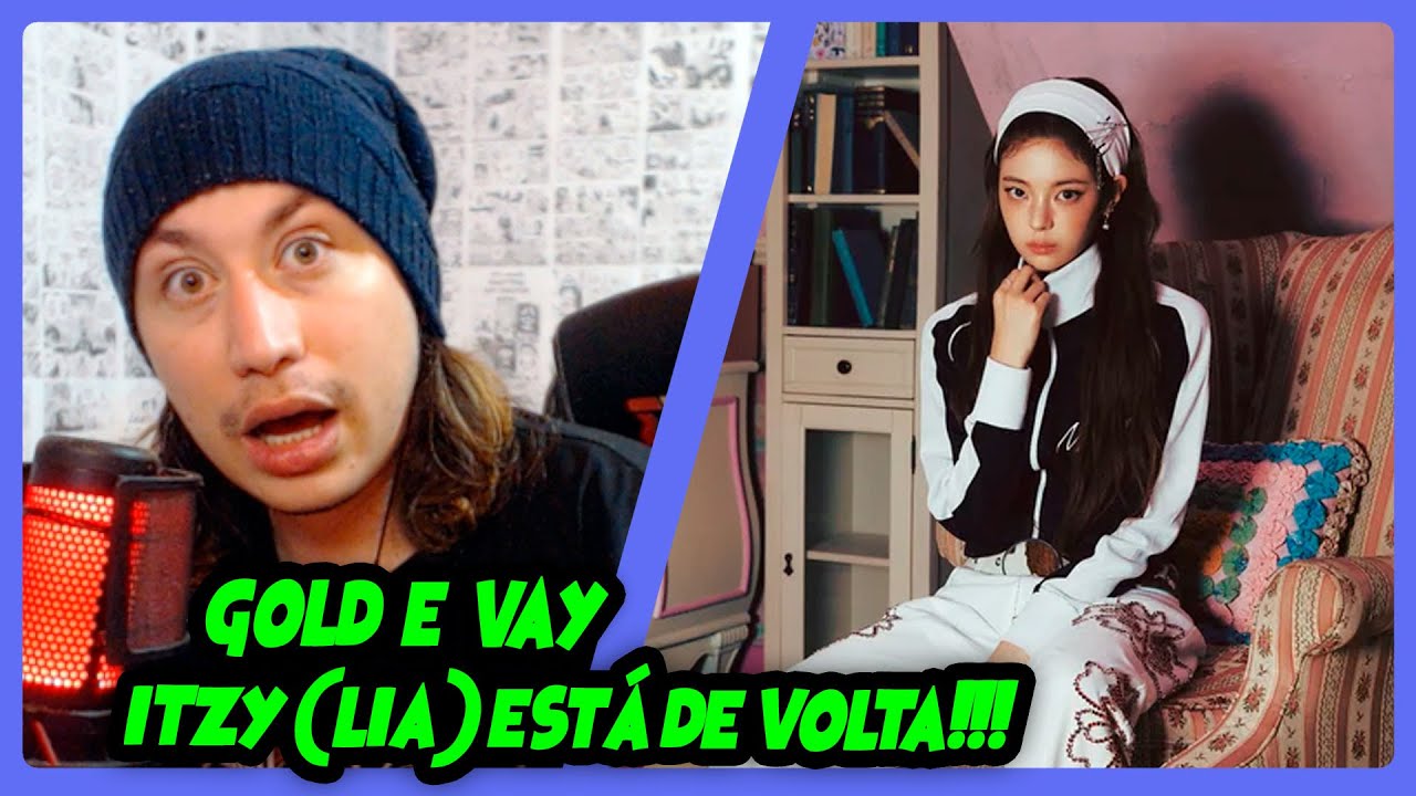 ITZY "Gold" e "Vay" | REACT DO MORENO com o Reing (MIDZY SUPREMO) - YouTube