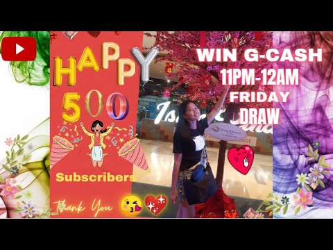 Celebrating My 500 subscribers Visit to Win G-cash #8 - YouTube