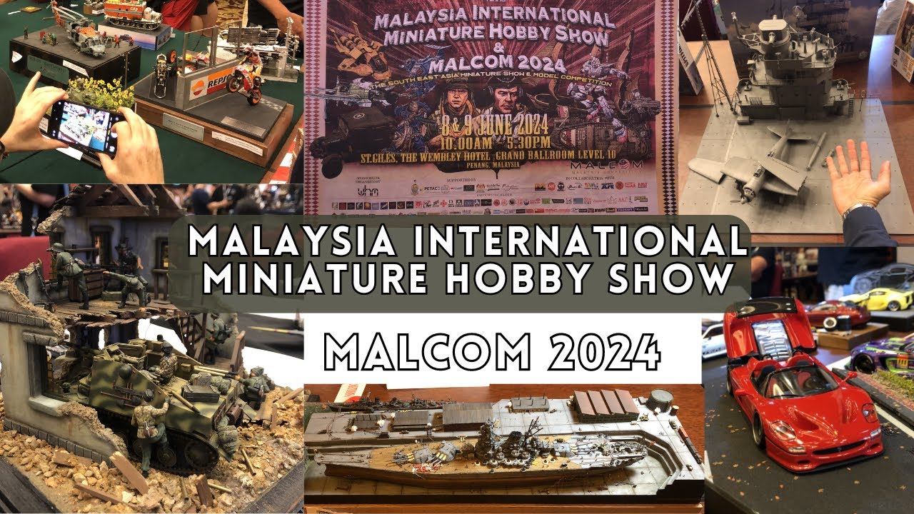 Visiting Malaysia International Miniature Hobby Show & Malaysia ...