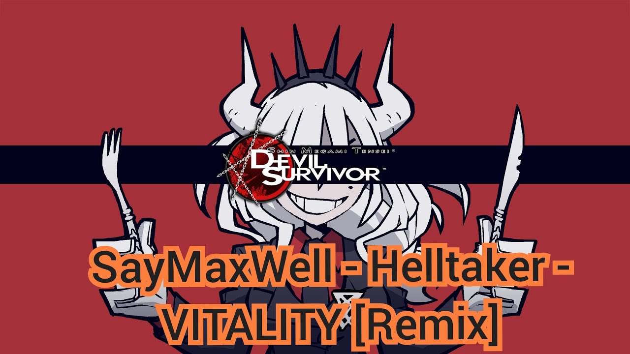 SayMaxWell - Helltaker - VITALITY [Remix] - YouTube