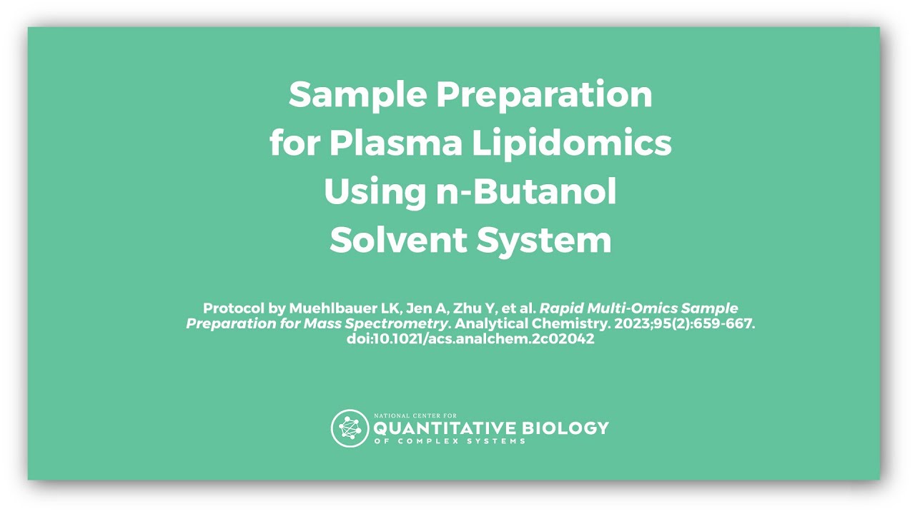 Sample Preparation for Plasma Lipidomics Using n-Butanol Solvent System ...