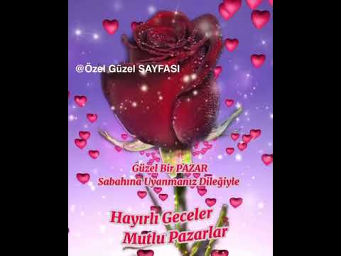Hayırlı Geceler Mutlu Pazarlar