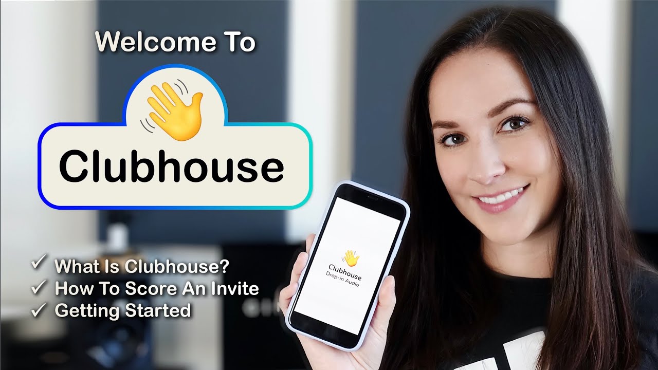 What Is Clubhouse? How To Score A Clubhouse Invite | How To Get Started ...